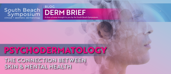 Psychodermatology – The Connection Between Skin and Mental Health - LiVDerm