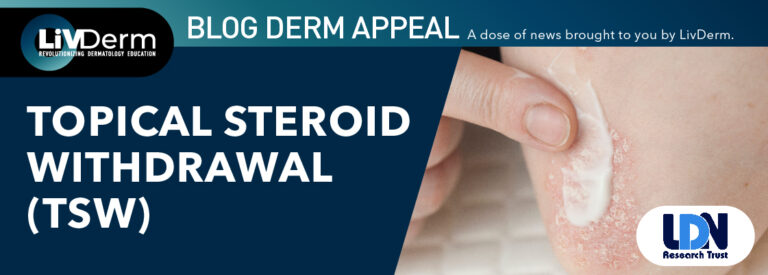 Topical Steroid Withdrawal Tsw Livderm
